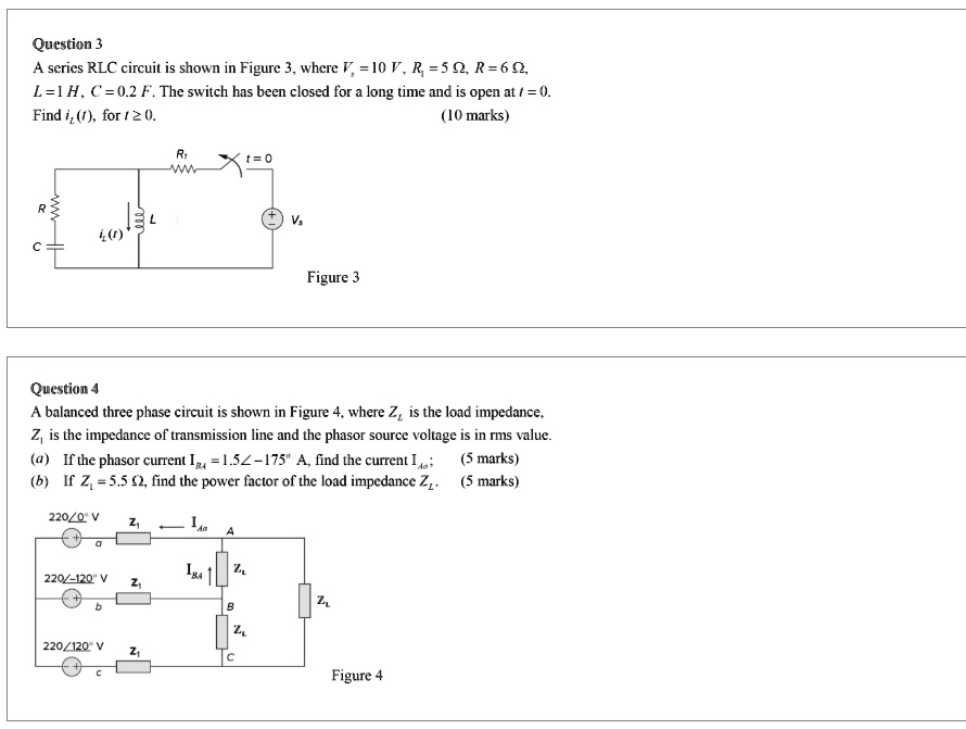 SOLVED: Please help me solve this asap! Question 3 A series RLC circuit is shown in Figure 3 ...