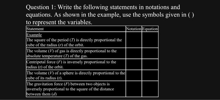 SOLVED: Question 1: Write the following statements in notations and ...