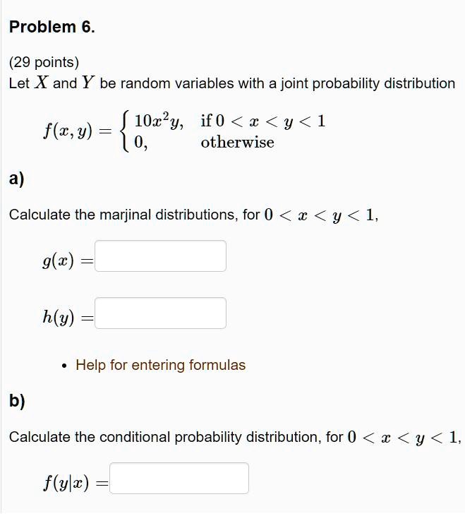 SOLVED:Problem 6_ (29 points) Let X and Y be random variables with a joint probability ...
