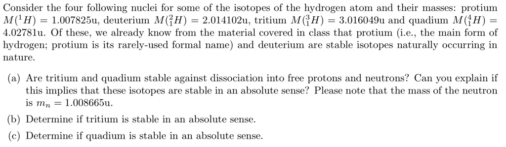 SOLVED: Consider the four following nuclei for some of the isotopes of ...