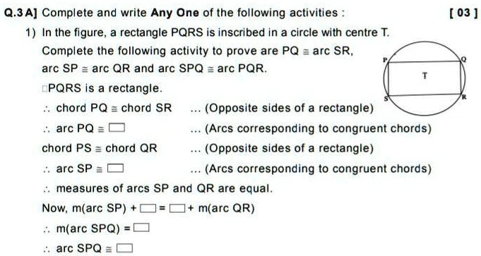 SOLVED: The figure, a rectangle PQRS, is inscribed in a circle with ...