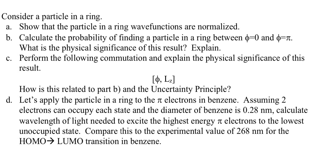 SOLVED: Consider a particle in a ring: Show that the particle in a ring ...