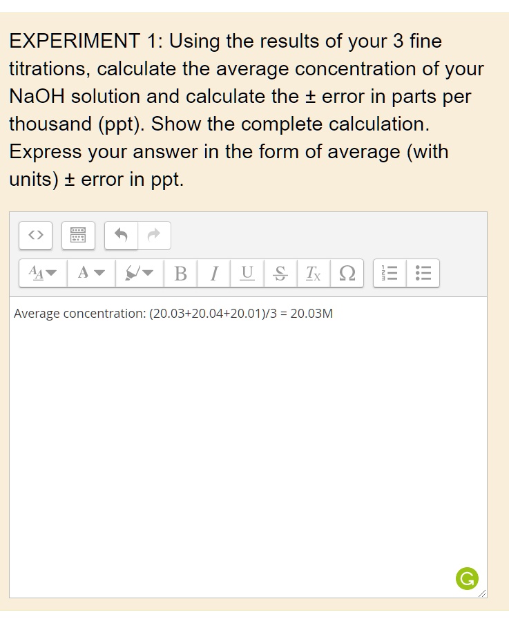 SOLVED: EXPERIMENT 1: Using the results of your 3 fine titrations ...