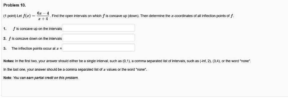 SOLVED:Problem 10. point) Let f(z) Find the open intervals on which f is concave UP (down): Then ...