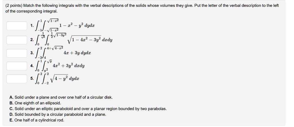 points match the following integrals with the verbal descriptions of ...