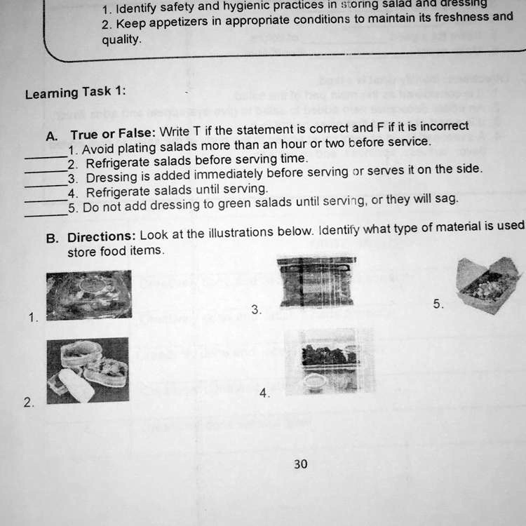 1. Identify safety and hygienic practices in storing salad and dressing ...