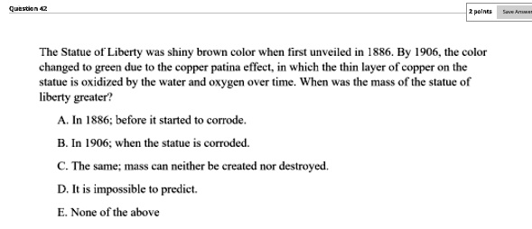 SOLVED:Queton The Statue of Libeny Was shiny brown color when first ...
