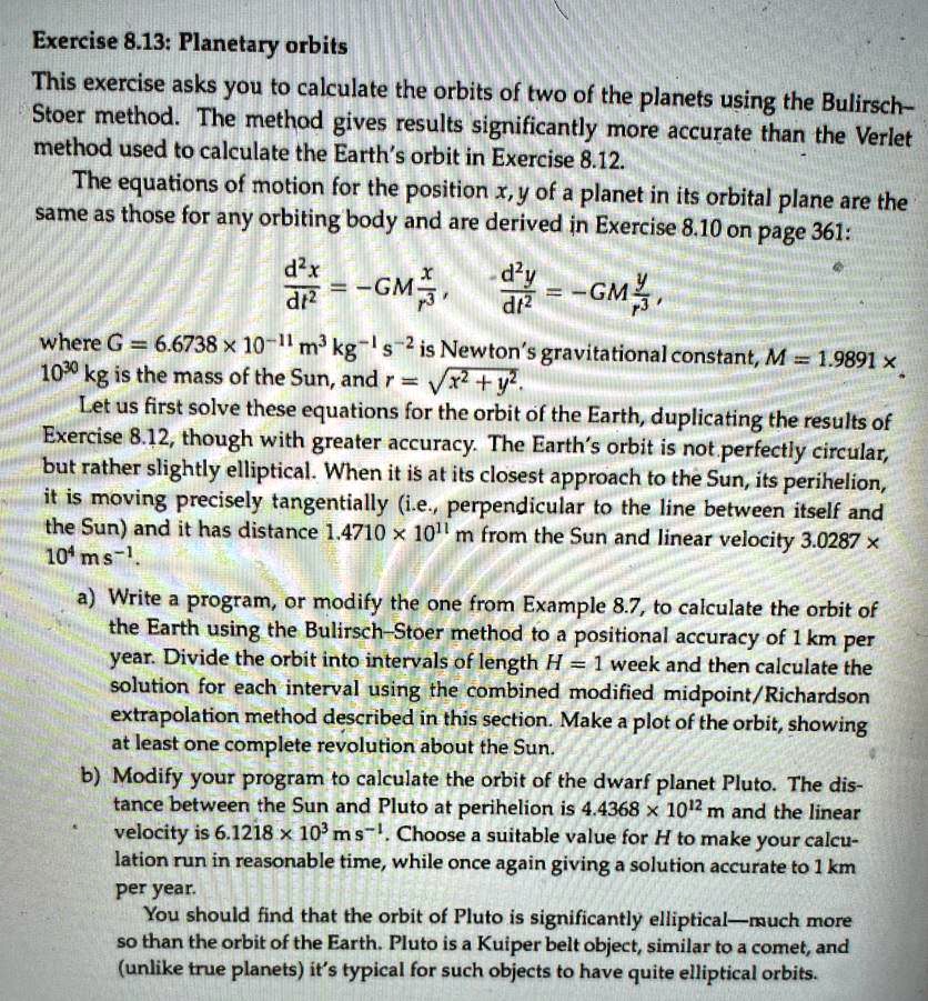 please complete using python exercise 813planetary orbits this exercise asks you to calculate ...