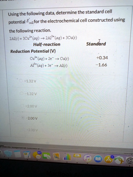 SOLVED: Using the following data; determine the standard cell potential Ecelfor the ...
