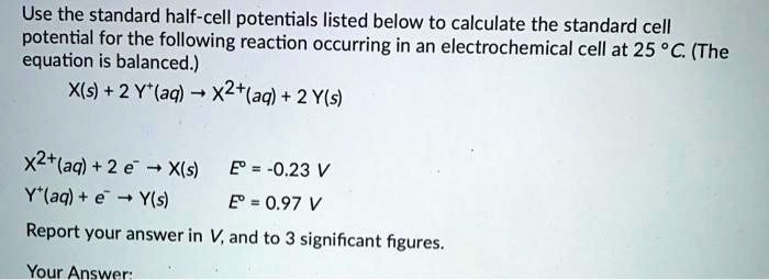 use the standard half cell potentials listed below to calculate the ...