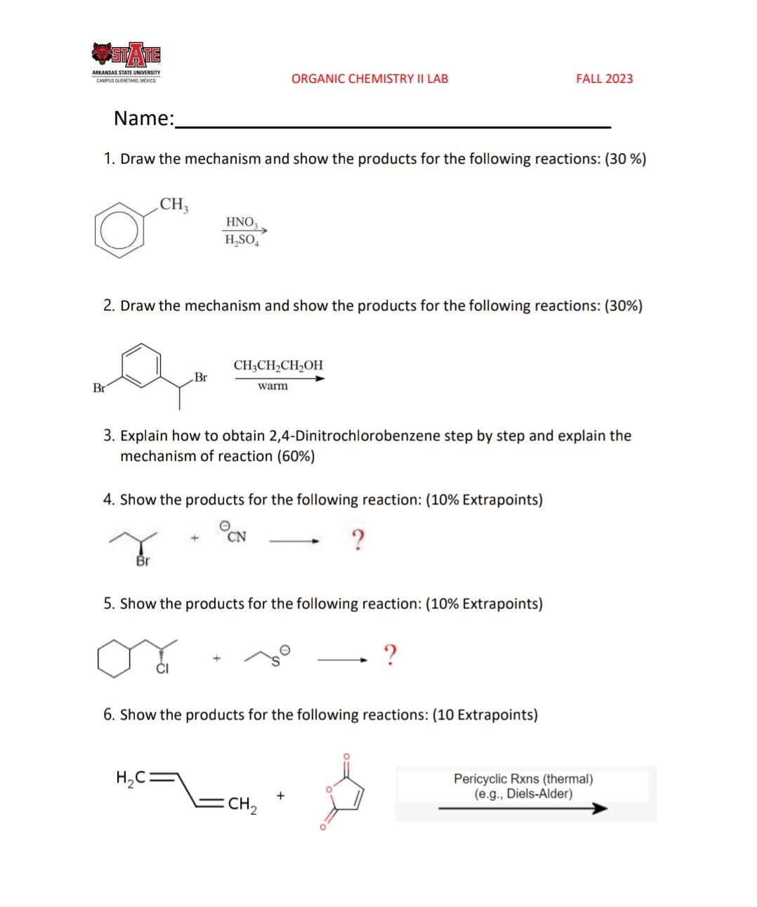 ORGANIC CHEMISTRY II LAB FALL 2023 Name: 1. Draw the mechanism and show ...
