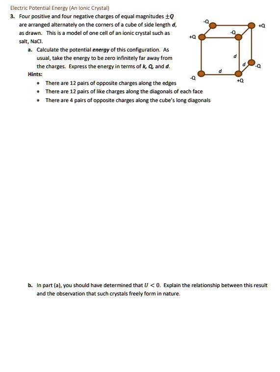 SOLVED:Electric Potential EnerBy (An Ionic Crystal) Four positive and ...