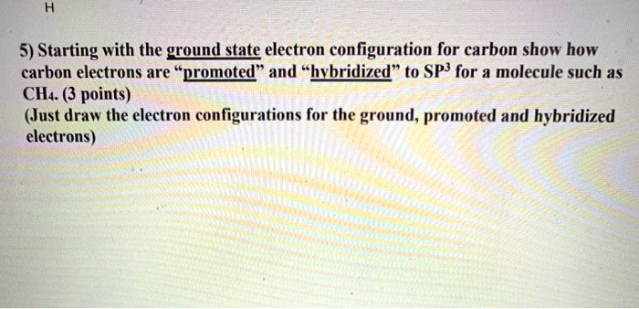 SOLVED: 5) Starting with the ground state electron configuration for ...