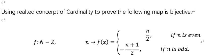 SOLVED: Using the related concept of Cardinality to prove the following ...