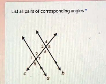 SOLVED: List all pairs of corresponding angles