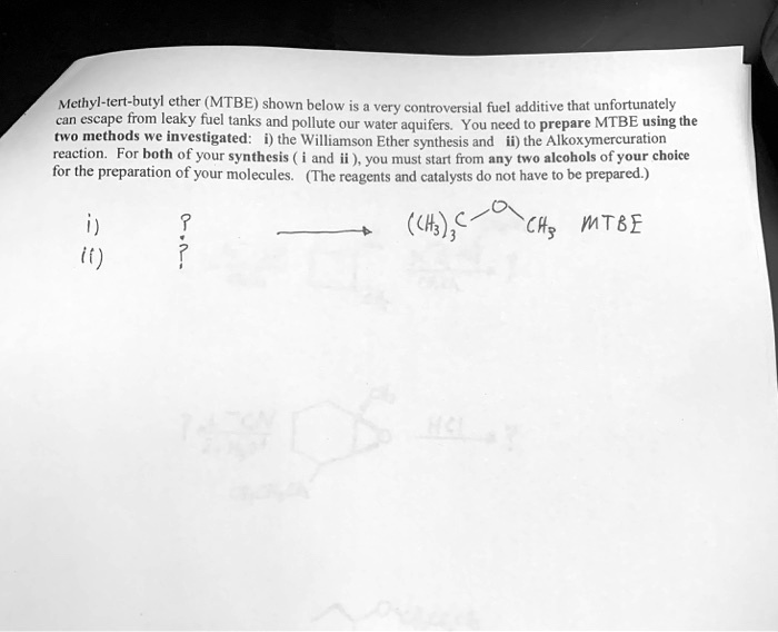 SOLVED: Methyl-tert-butyl ether (MTBE) shown below is a very controversial fuel additive that ...