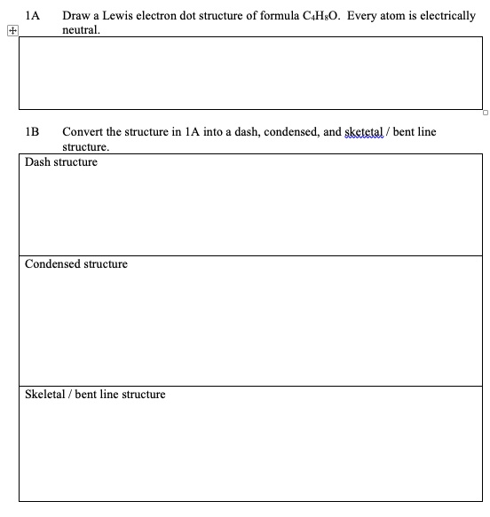 SOLVED: Draw Lewis electron dot structure of formula C4H.O Every atom ...