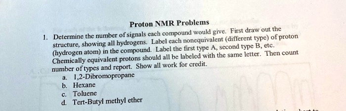 SOLVED: Proton NMR Problems: Determining the Number of Signals and ...