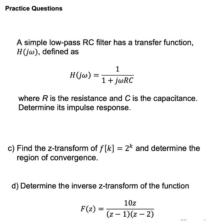 practice questions a simple low pass rc filter has a transfer function hjw defined as 1 hjw ...