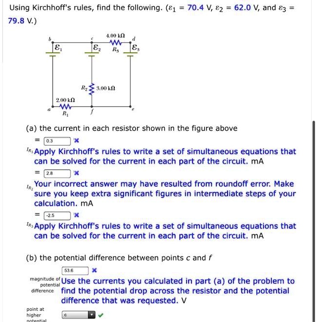 SOLVED: Using Kirchhoff's rules, find the following: (81 70.4 V, 82 62.0 V, and 83 79.8 V): (a ...