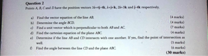 SOLVED:Question Points A, B, Cand Dhave the position vectons Ji+4j 4k,i ...