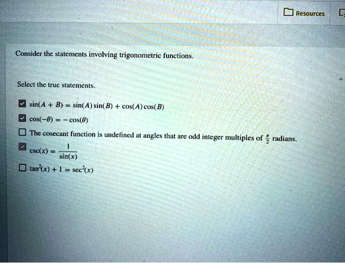 SOLVED: Consider the statements involving trigonometric functions ...
