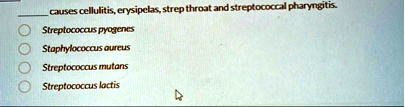 causes cellulitis erysipelas strep throat and streptococcal pharyngitis ...