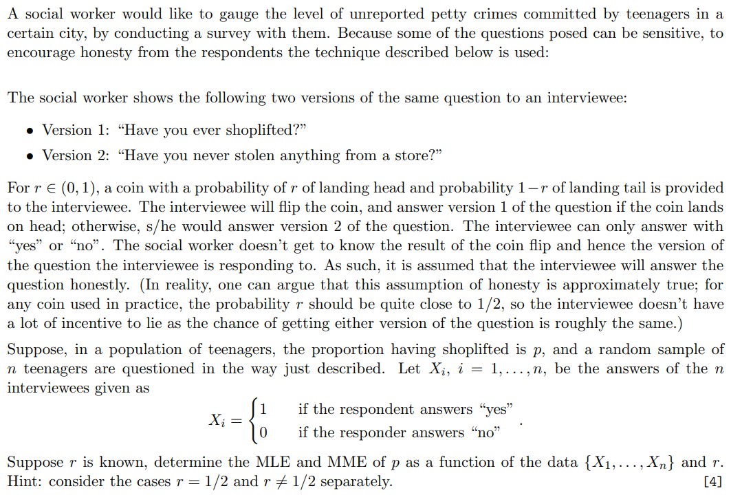 SOLVED: A social worker would like to gauge the level of unreported ...