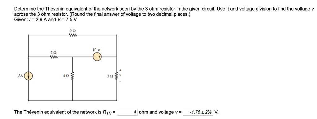 SOLVED: Text: Show the steps in detail how can we get the answers of Rth and V. Determine the ...