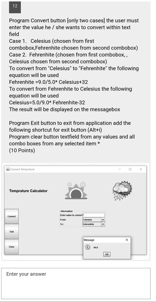 program convert button only two cases the user must enter the value he she wants to convert ...
