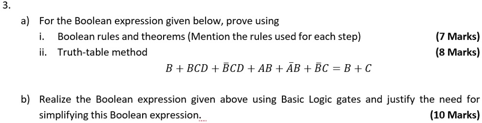 Solved A For The Boolean Expression Given Below Prove Using Boolean Rules And Theorems