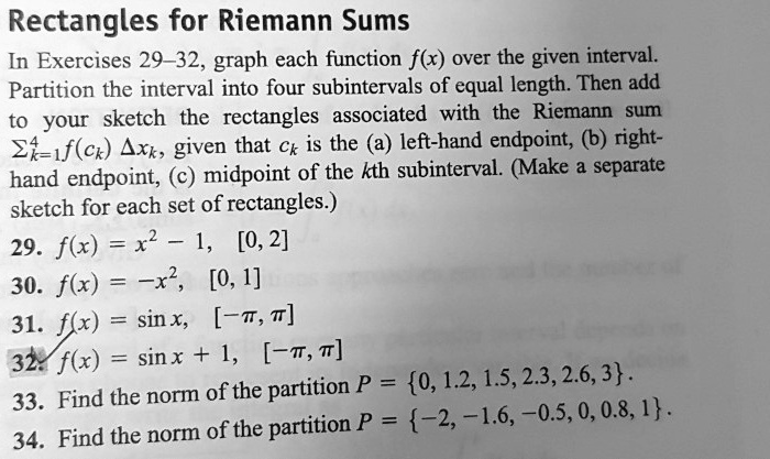 SOLVED: Rectangles for Riemann Sums In Exercises 29-32, graph each function f(x) over the given ...