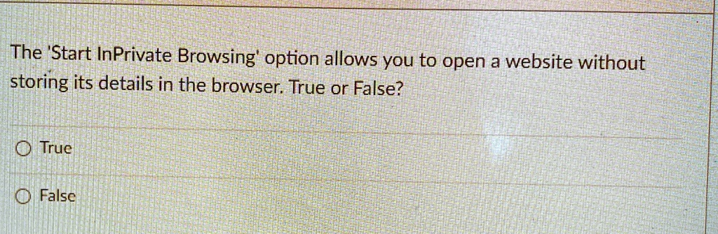 The 'Start InPrivate Browsing' option allows you to open a website ...