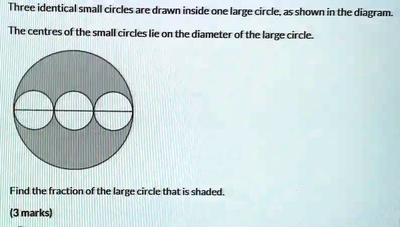 Three identical small circles are drawn inside one large circle, as ...