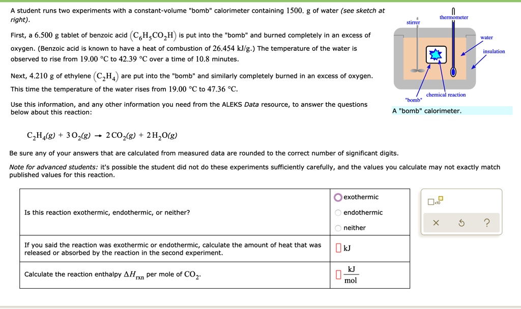 SOLVED: Student runs two experiments with a constant-volume "bomb ...