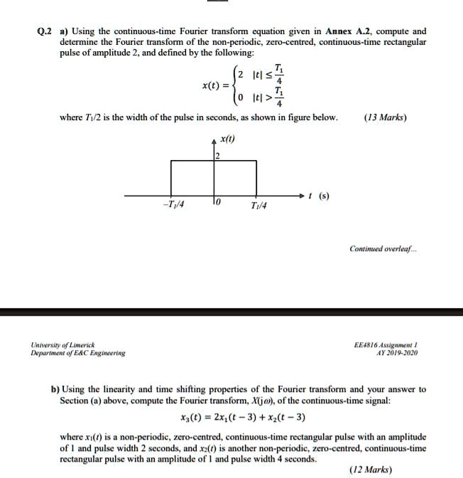 SOLVED: Q.2a Using the continuous-time Fourier transform equation given ...