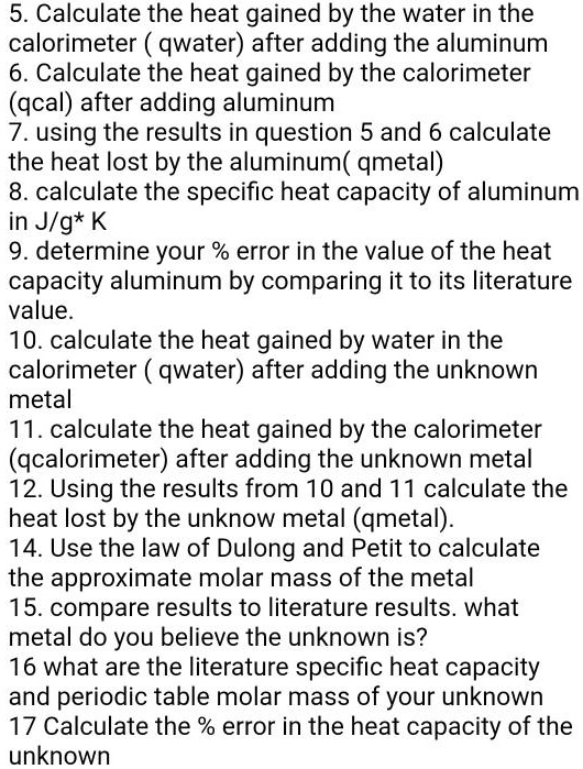 5 calculate the heat gained by the water in the calorimeter qwater ...
