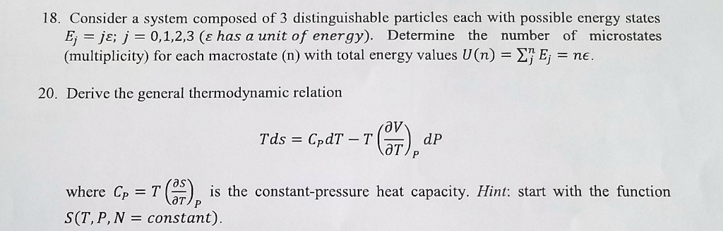 18. Consider a system composed of 3 distinguishable particles each with ...