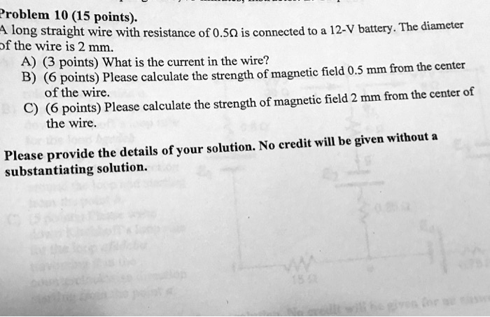 SOLVED: Problem 10 (15 points) long straight wire with resistance of 0 ... SOLVED: Problem 10 (15 points) long straight wire with resistance of 0 ...