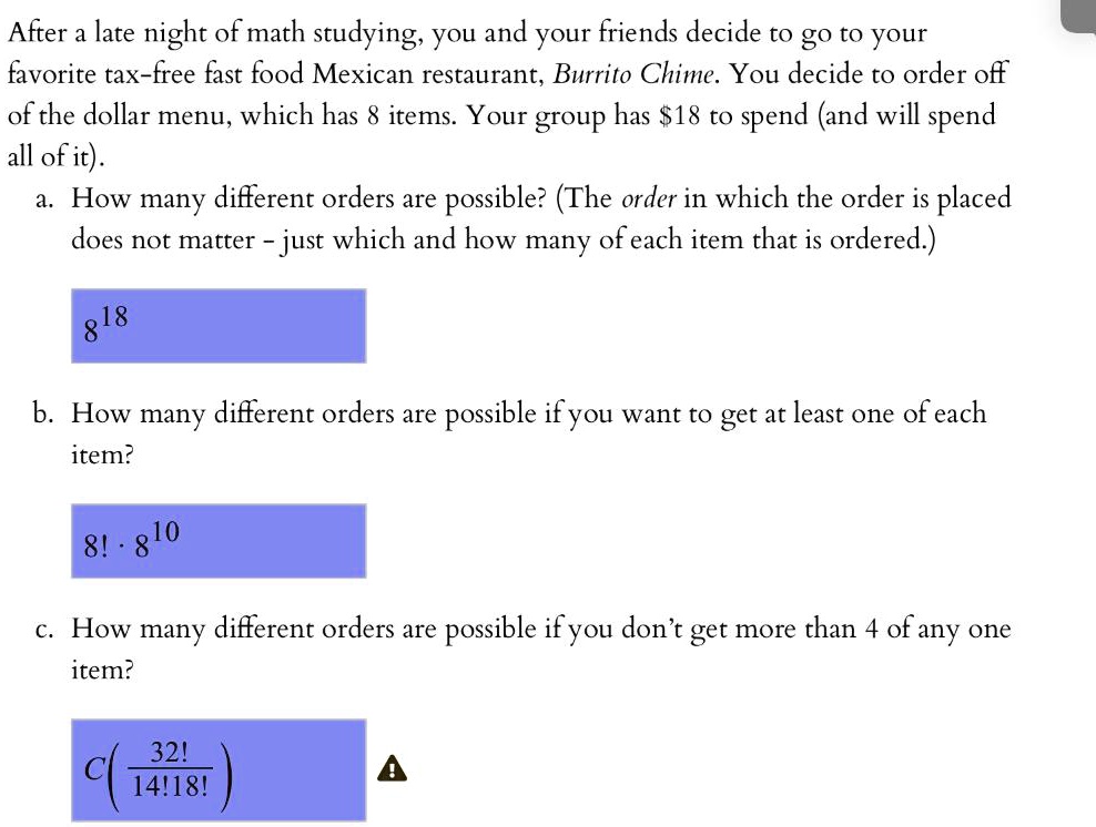 after a late night of math studying you and your friends decide to go ...