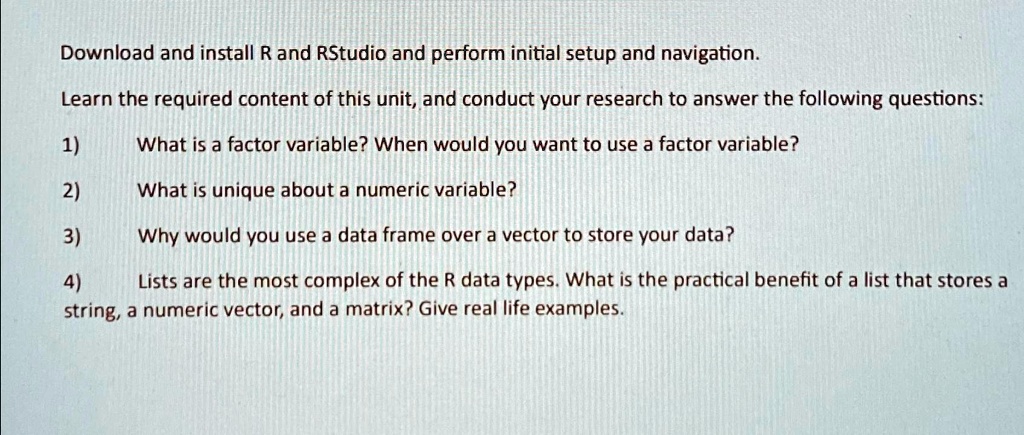 VIDEO solution: Download and install R and RStudio and perform initial setup and navigation ...