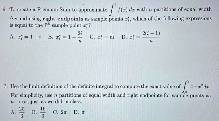 SOLVED: To create Riemann Sum to approximate f(r) dx with partitions of equal width Ar and using ...