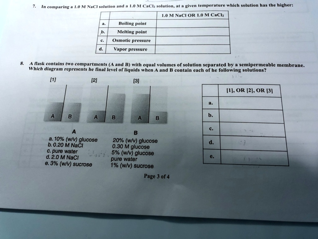 SOLVED: In comparing 1.0 M NaCl solution and 1.0 M CaCl2 solution at a given temperature, which ...