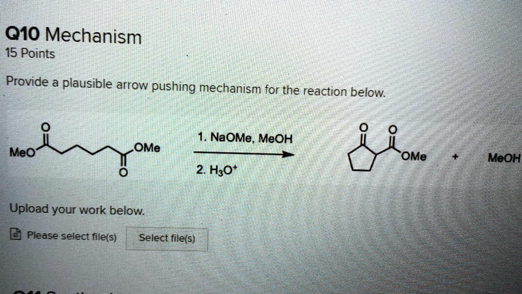 SOLVED: Q10 Mechanism 15 Points Provide a plausible arrow pushing ...