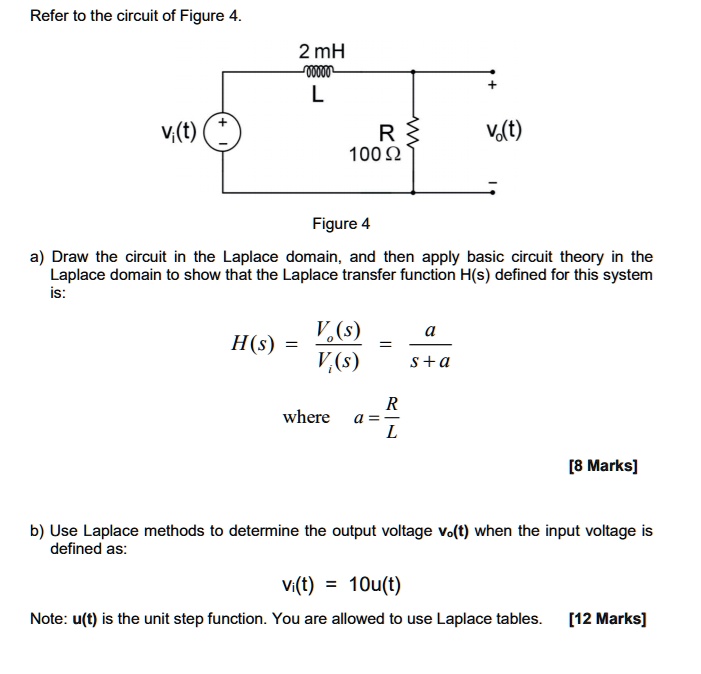 SOLVED: Text: Refer to the circuit of Figure 4. 2 mH 0000 L + R > 1000 v(t) Figure 4 a) Draw the ...
