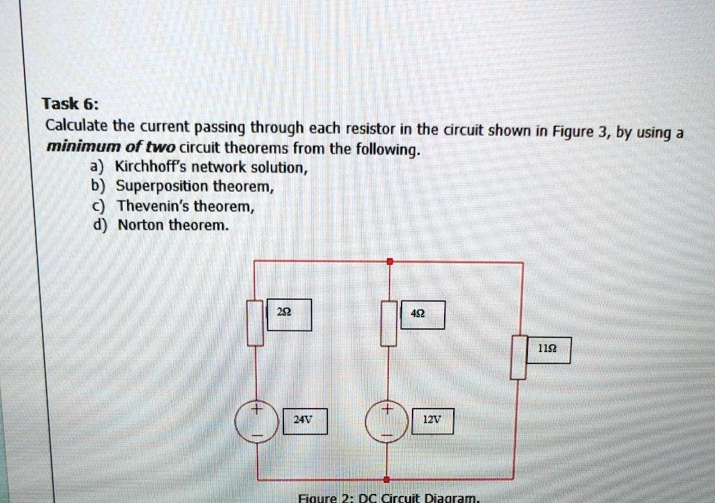 SOLVED: Task 6: Calculate the current passing through each resistor in the circuit shown in ...
