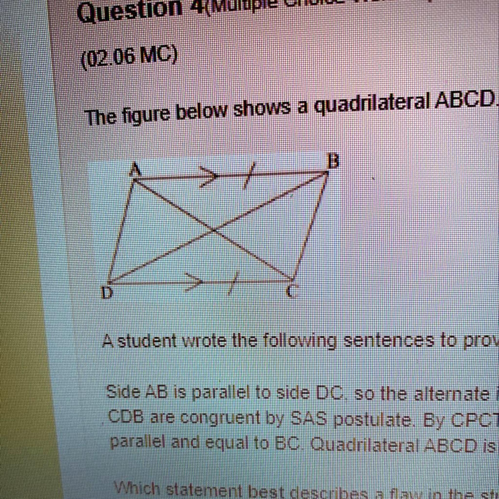 Question 4(Multiple Choice) (02.06 MC) The figure below shows a ...