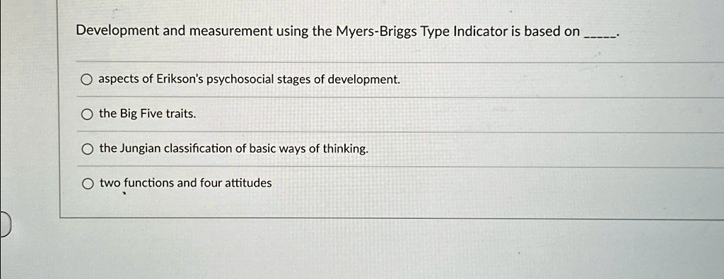 Development and measurement using the Myers-Briggs Type Indicator is ...