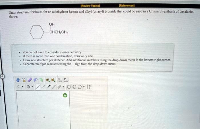 SOLVED:Topkel [Roloroncon] Draw struclural formulas for an aldchydc or ...