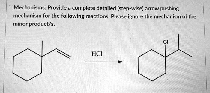 SOLVED: Mechanisms: Provide a complete, detailed (step-wise) arrow ... SOLVED: Mechanisms: Provide a complete, detailed (step-wise) arrow ...